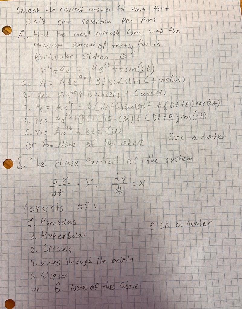 Solved y1++9y=−4e9t+tsin(3t) 1. ye=4te9t+Btsin(3t)+Ctcos(3t) | Chegg.com