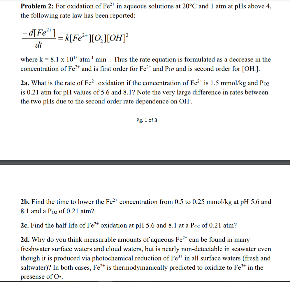 Problem 2: For oxidation of Fe2+ in aqueous solutions | Chegg.com