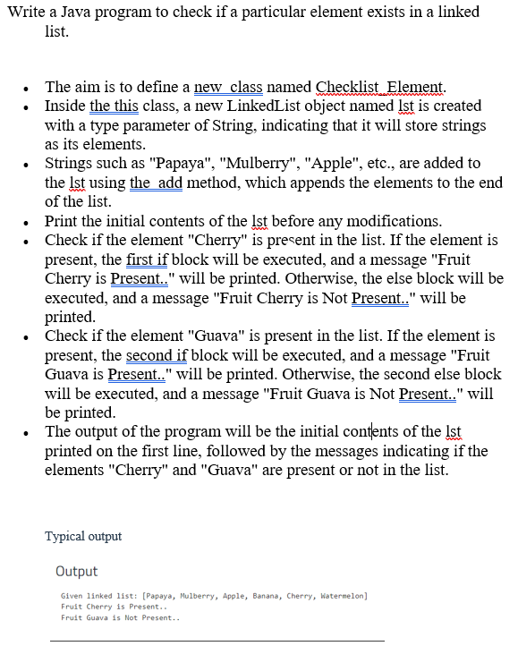 Solved Write a Java program to check if a particular element | Chegg.com