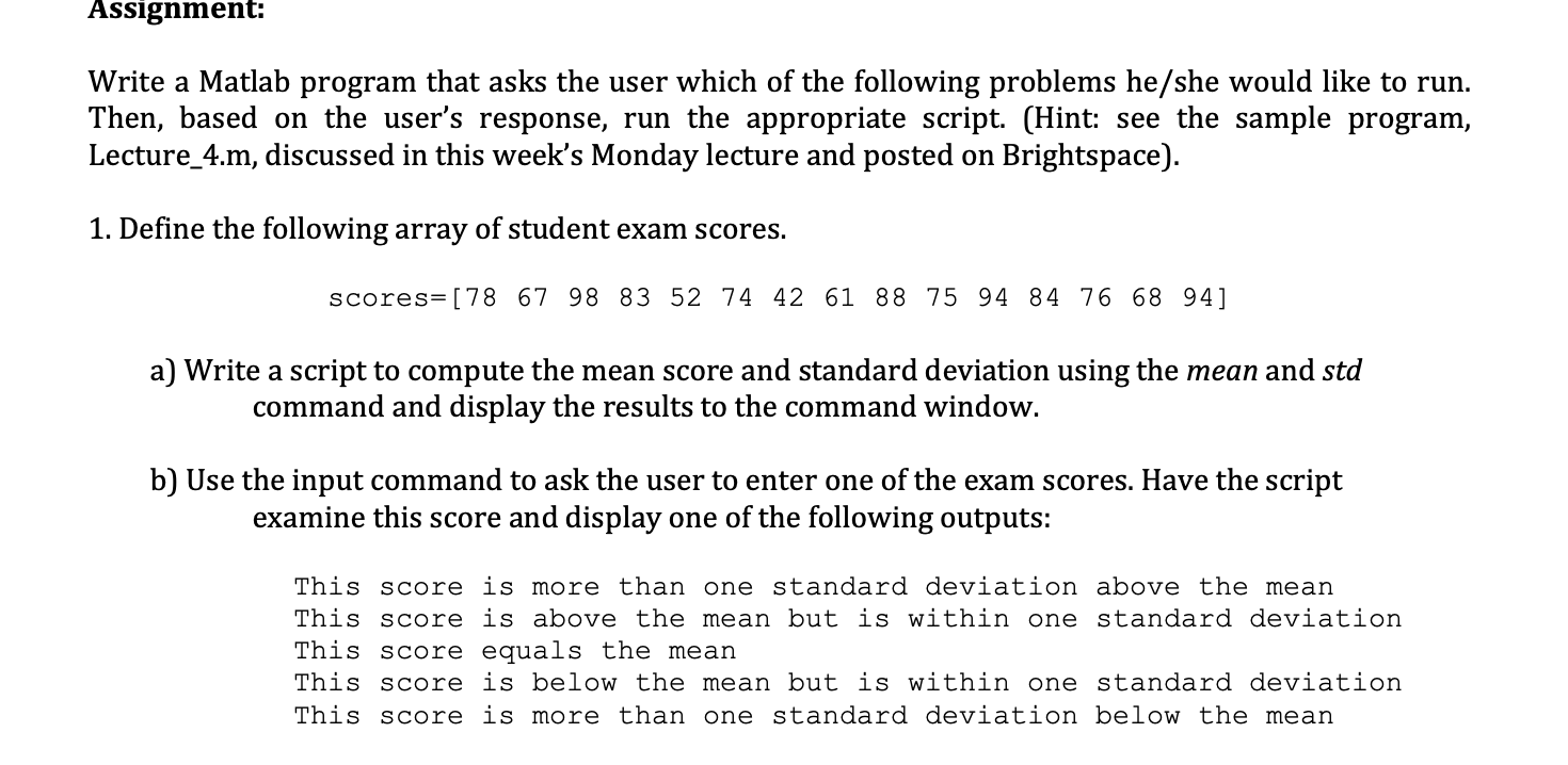 Solved Assignment: Write a Matlab program that asks the user | Chegg.com