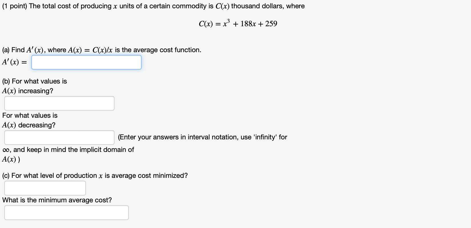 Solved C(x)=x3+188x+259 (a) Find A′(x), where A(x)=C(x)/x is | Chegg.com