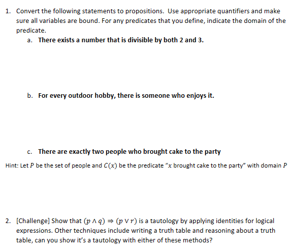 Solved 1. Convert the following statements to propositions. | Chegg.com
