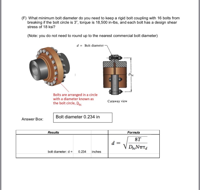 Solved (F) What minimum bolt diameter do you need to keep a | Chegg.com