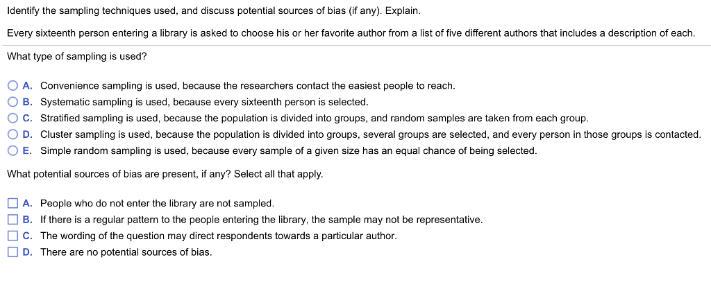 Solved Identify the sampling techniques used, and discuss | Chegg.com