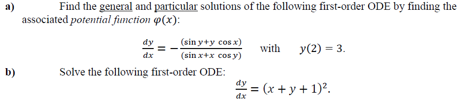 Solved a) Find the general and particular solutions of the | Chegg.com