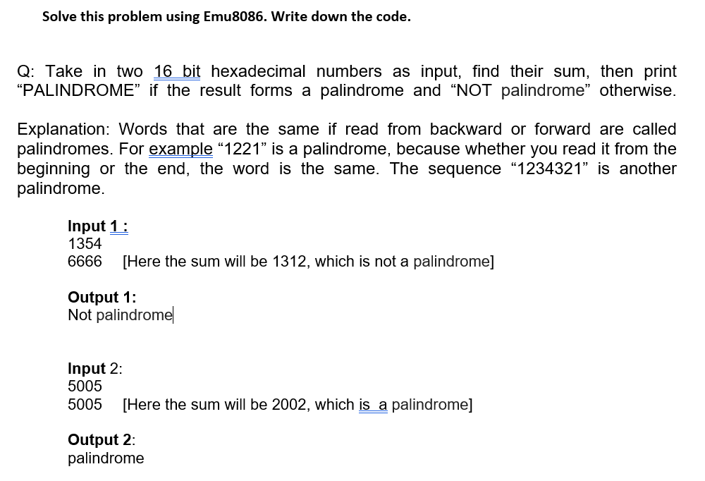 Solved Solve this problem using Emu8086. Write down the | Chegg.com