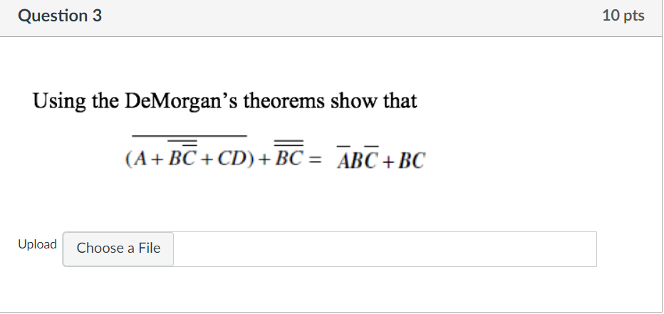 Solved Using the DeMorgan's theorems show that | Chegg.com