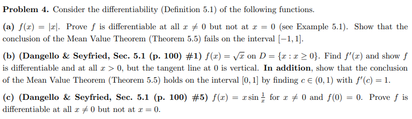 Solved = : Problem 4. Consider the differentiability | Chegg.com