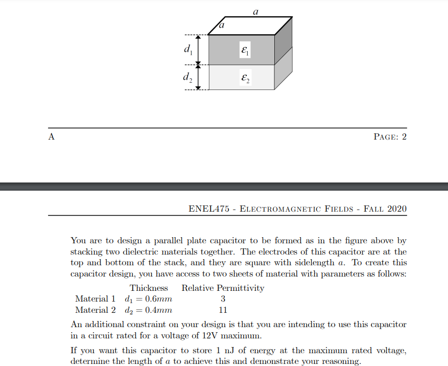 Solved You are to design a parallel plate capacitor to be | Chegg.com