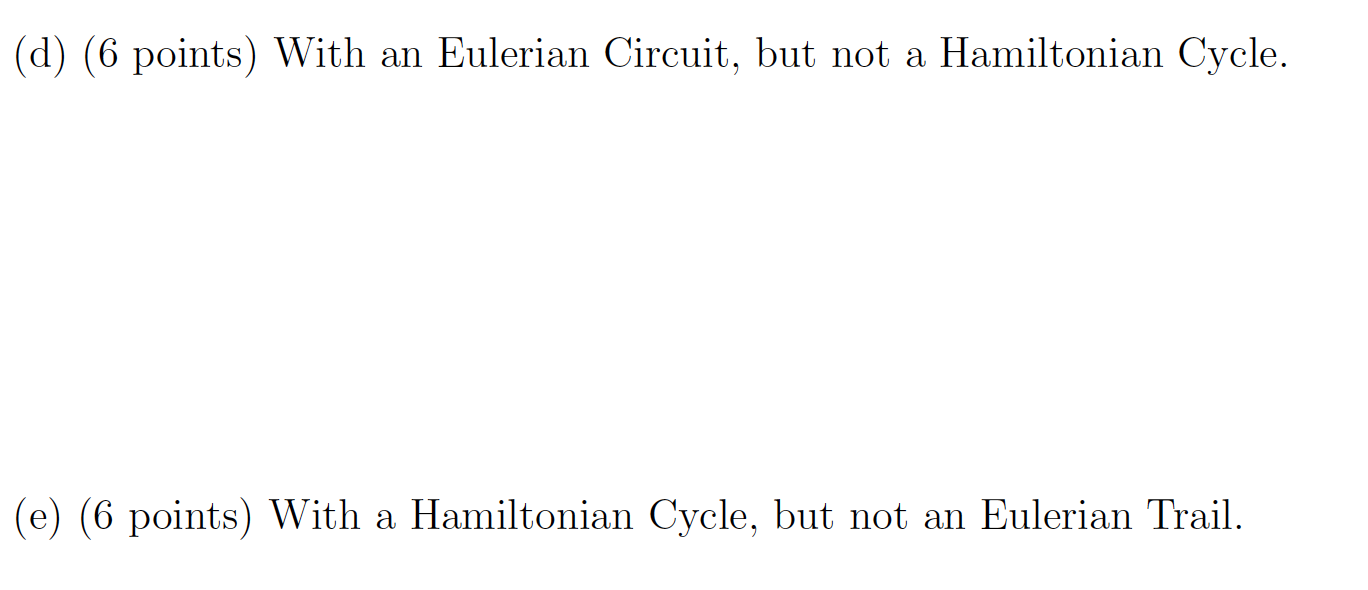 Solved Problem 12. Draw a graph with 8 vertices and 12 edges | Chegg.com