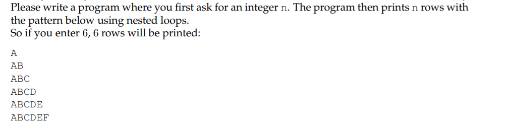 Solved Please write a program where you first ask for an | Chegg.com