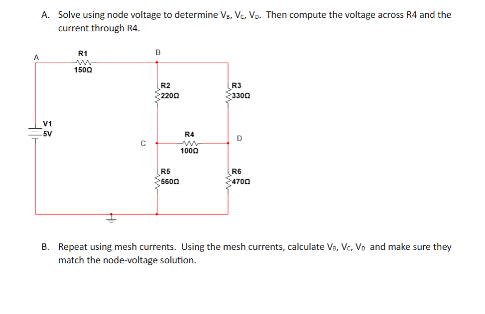 Solved A. ﻿Solve using node voltage to determine VB,VC,VD. | Chegg.com
