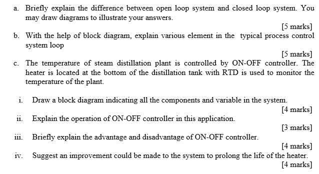 Solved a. Briefly explain the difference between open loop | Chegg.com