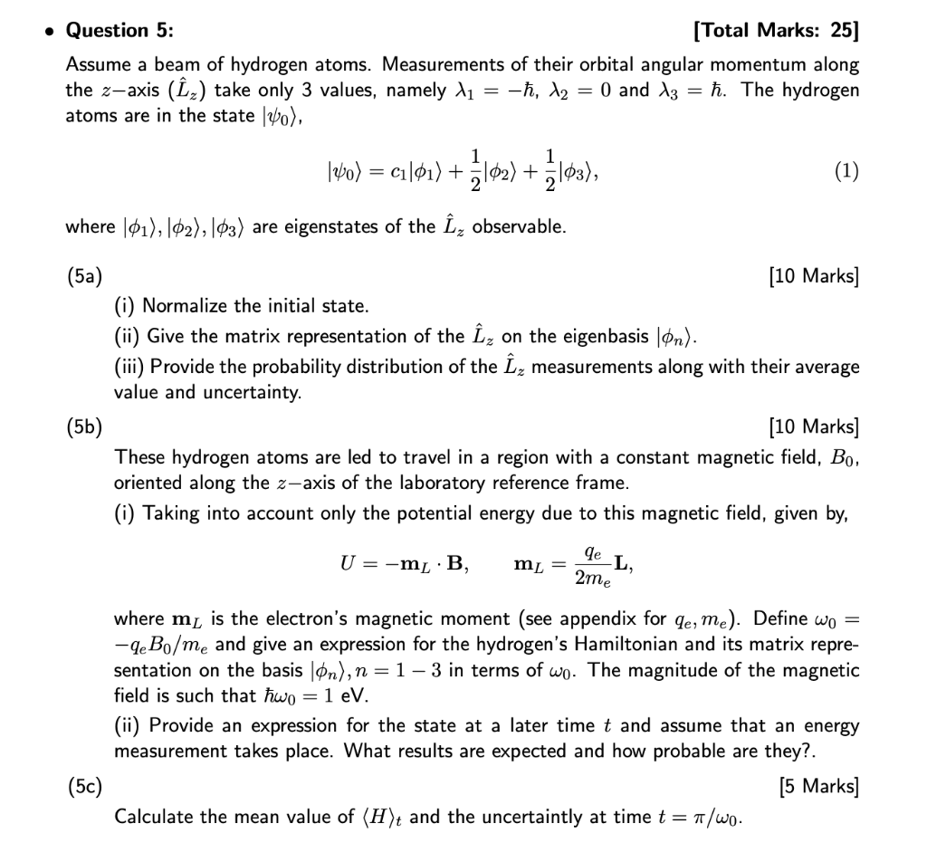 Solved • Question 5: [Total Marks: 25] Assume a beam of | Chegg.com
