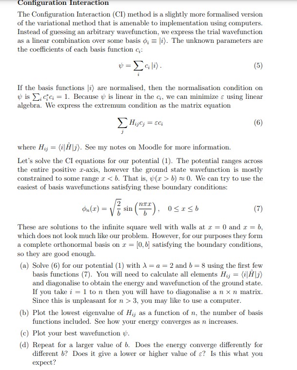Solved The Configuration Interaction (CI) method is a | Chegg.com