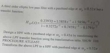 Solved A third order elliptic low pass filter with a | Chegg.com