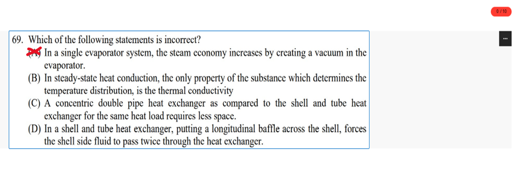 Solved 69. Which of the following statements is incorrect? | Chegg.com