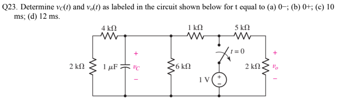 Solved Q23. Determine vC(t) and vo(t) as labeled in the | Chegg.com
