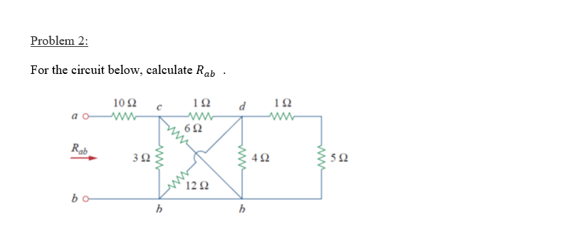 Solved For the circuit below, calculate Rab. | Chegg.com
