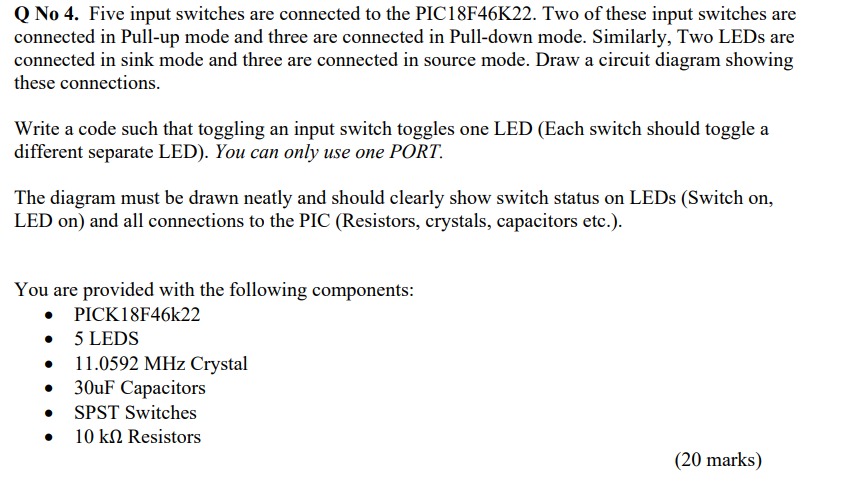Q No 4. Five input switches are connected to the | Chegg.com