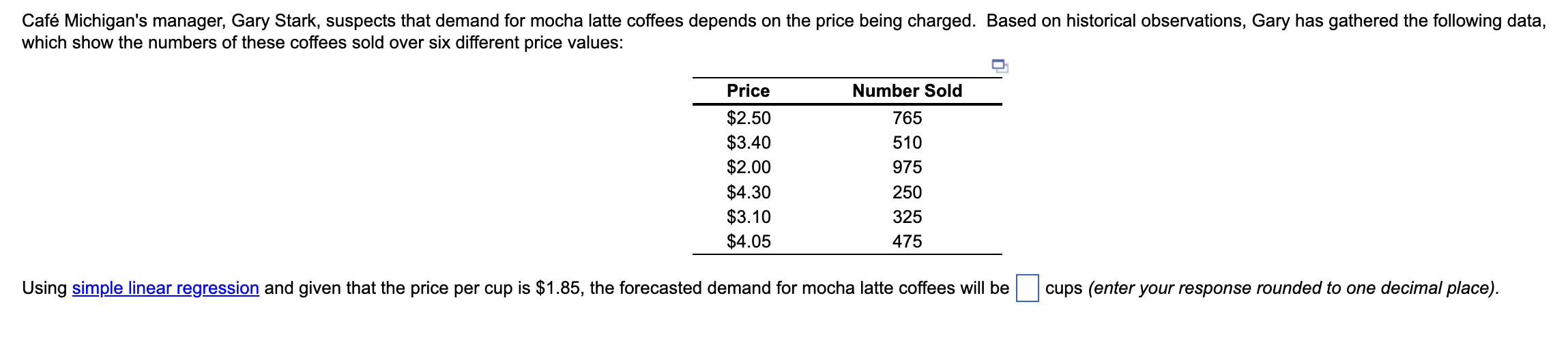 Solved Using simple linear regression and given that the | Chegg.com