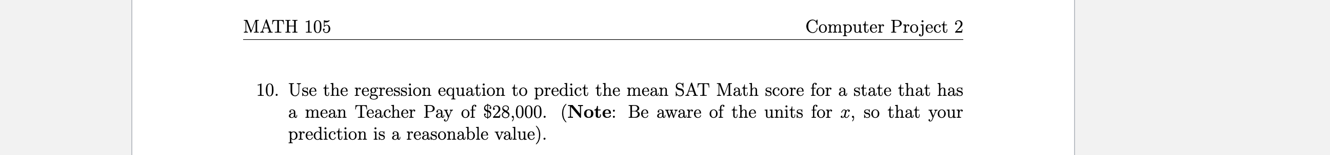 Solved MATH 105 Computer Project 2 10. Use the regression | Chegg.com