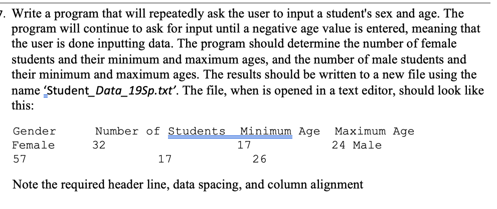 Solved 7. Write a program that will repeatedly ask the user | Chegg.com Solved 7. Write a program that will repeatedly ask the user | Chegg.com