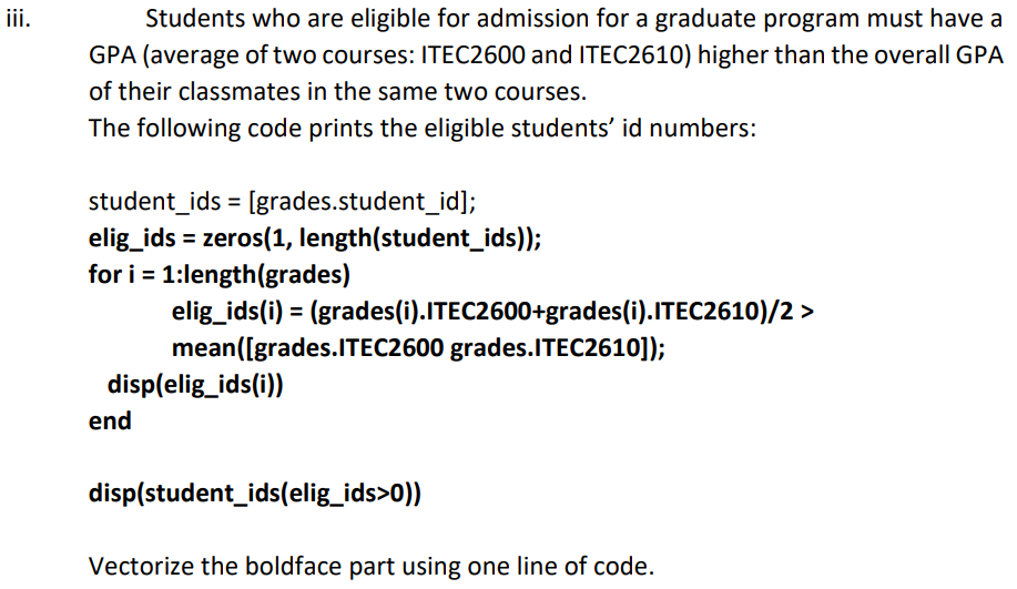 b. Vectorize or replace the following pieces of code. | Chegg.com