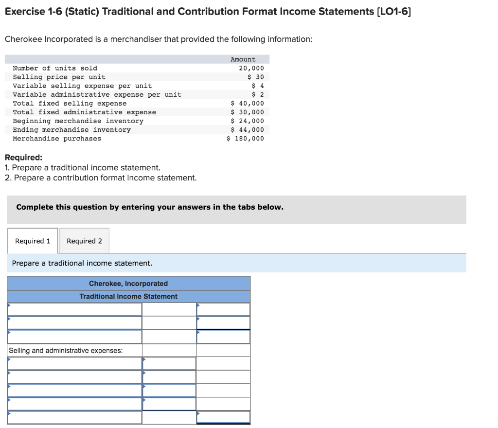 Solved Exercise 1-6 (Static) Traditional and Contribution | Chegg.com
