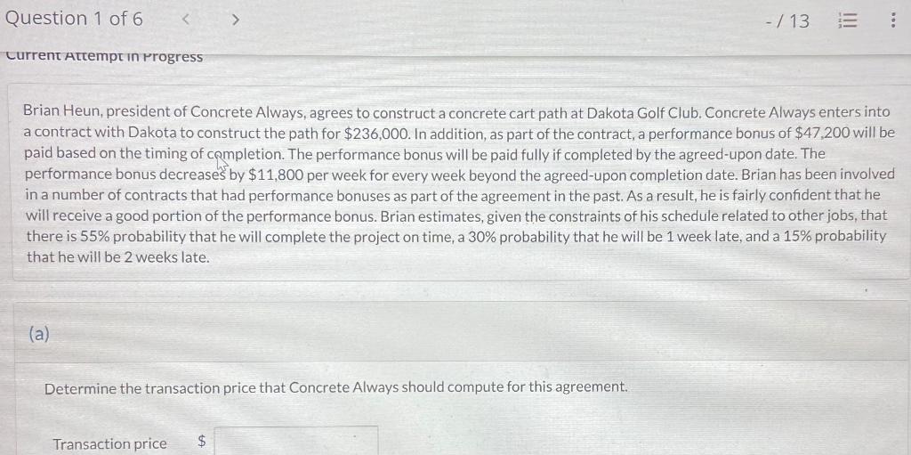 Solved Brian Heun, president of Concrete Always, agrees to | Chegg.com