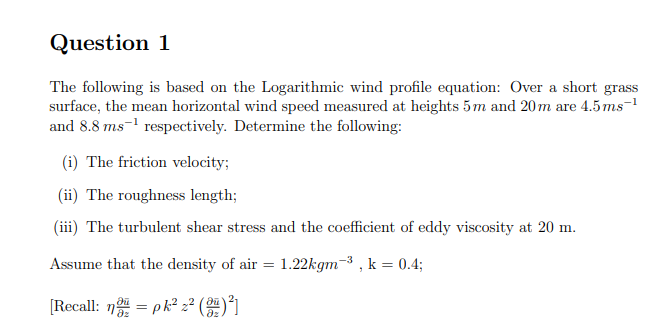 Question 1 The following is based on the Logarithmic | Chegg.com