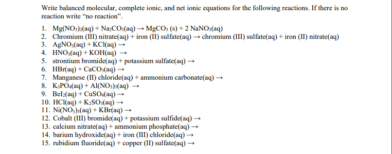 Solved Write balanced molecular, complete ionic, and net | Chegg.com