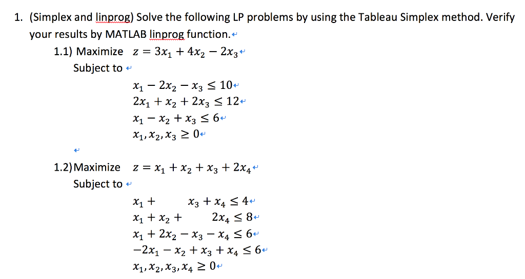 1. (Simplex and linprog) Solve the following LP | Chegg.com