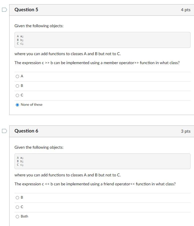 Solved Given the following objects: A a; B b; c c; where you | Chegg.com