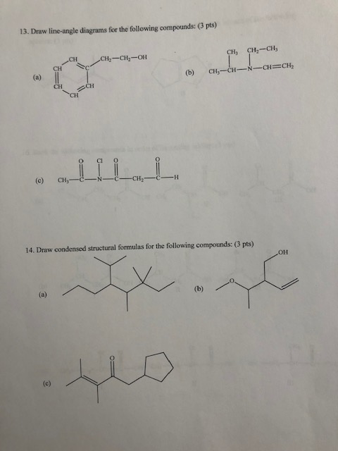 Solved 13. Draw line-angle diagrams for the following | Chegg.com