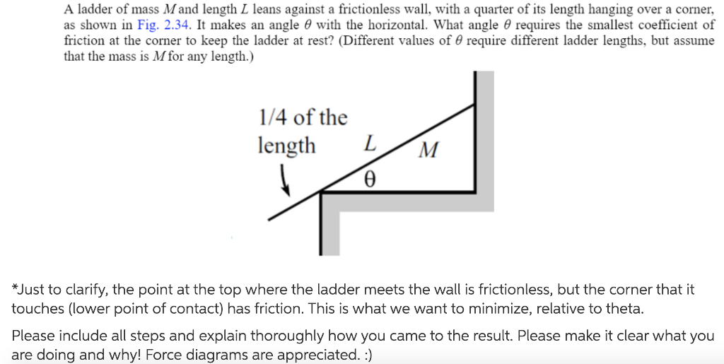 Solved A ladder of mass M and length L leans against a | Chegg.com
