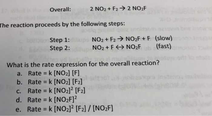 Solved Overall:2 NO2+ The reaction proceeds by the following | Chegg.com