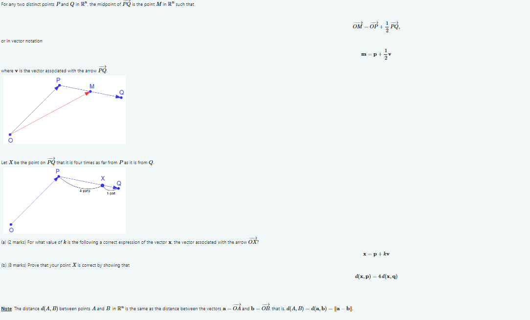 Solved .For any two distinct points P ﻿and Q ﻿in Rn, ﻿the | Chegg.com