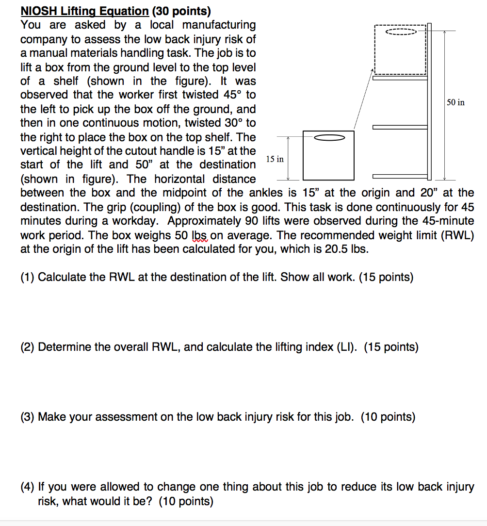 Solved NIOSH Lifting Equation (30 points) You are asked by a | Chegg.com