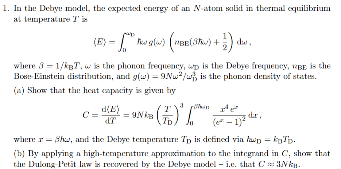 Solved by an EXPERT In ﻿the Debye model, the expected energy of an N-atom | Chegg.com