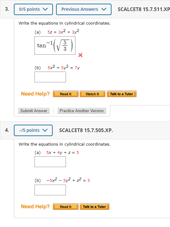 Solved 0/5 points v Previous Answers | CALCET8 15.7.511.XP | Chegg.com