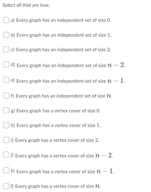 Solved Select all that are true. a) Every graph has an | Chegg.com