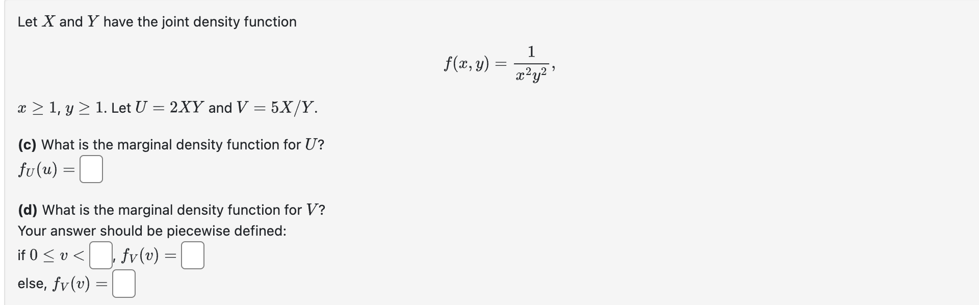 Solved Let X And Y Have The Joint Density Function