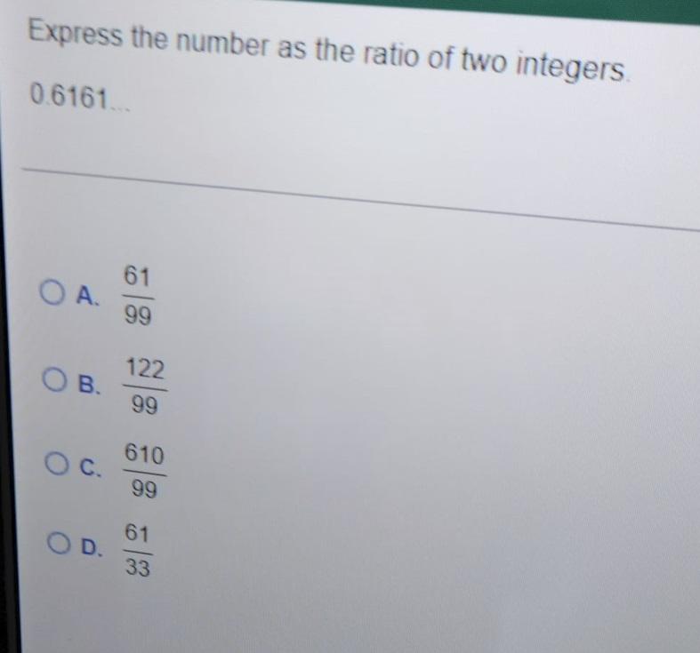 Solved Express the number as the ratio of two integers. | Chegg.com
