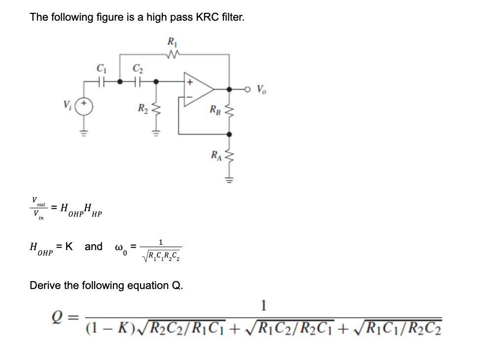 Solved The following figure is a high pass KRC filter. Vin | Chegg.com
