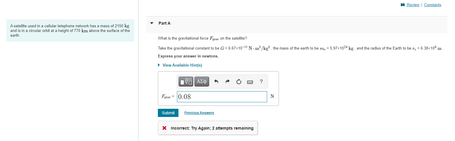 Solved Review Constants Part A A satellite used in a | Chegg.com
