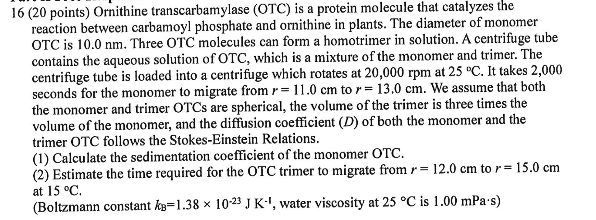 Solved 16 (20 points) Ornithine transcarbamylase (OTC) is a | Chegg.com