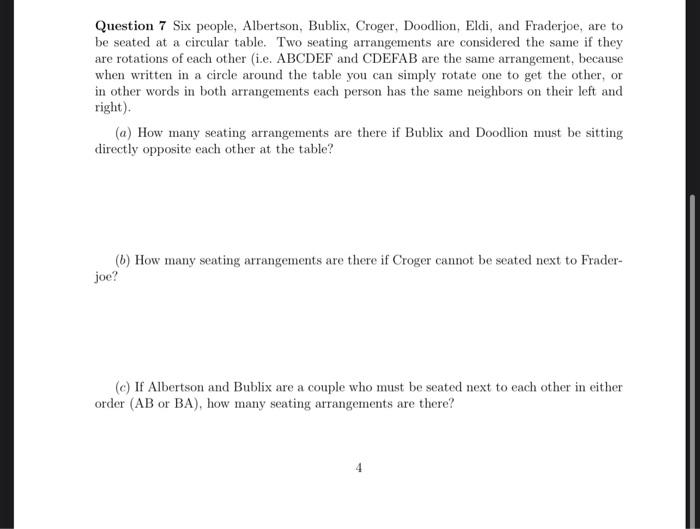 Solved (a) ﻿How many seating arrangements are there if | Chegg.com