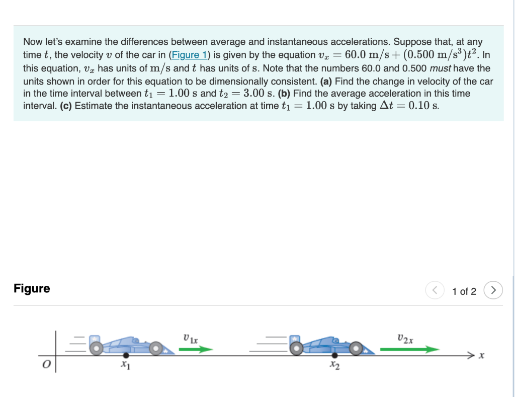 Solved What is the car’s average acceleration between t1= | Chegg.com