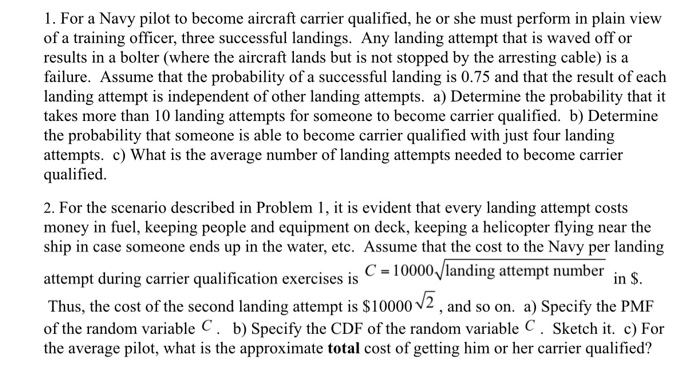 Solved 1. For a Navy pilot to become aircraft carrier | Chegg.com